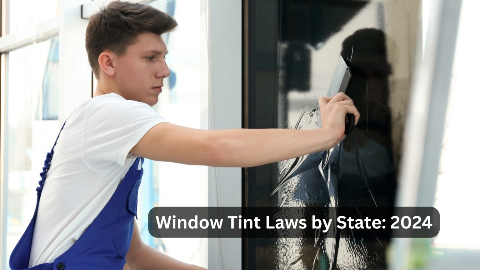 Window Tint Laws by State: 2024